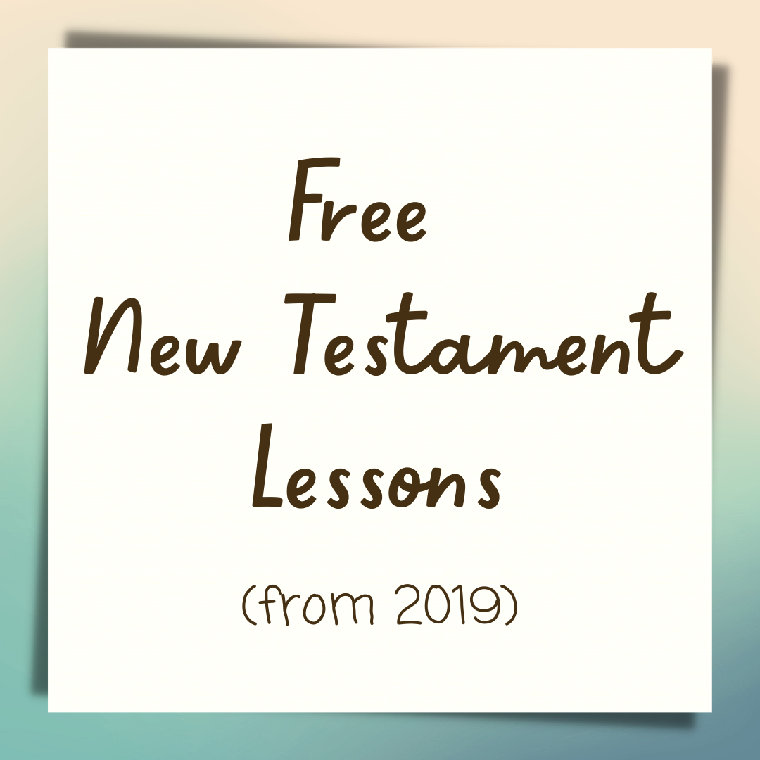 2023 New Testament Lesson Plans and Activities For Teaching Kids – Come ...